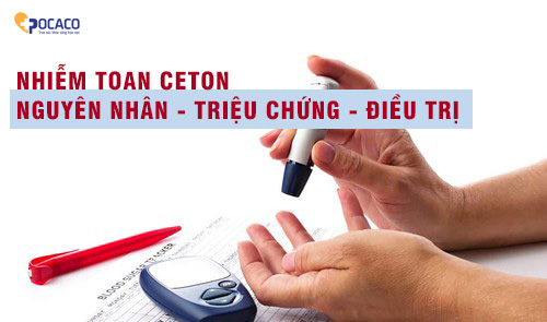 Nhiễm toan xeton do đái tháo đường: